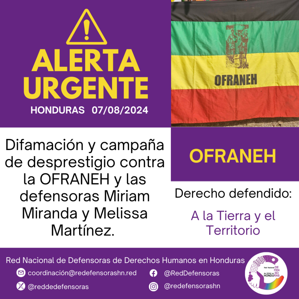 #AlertaUrgente | Difamación y campaña de desprestigio contra la OFRANEH ...